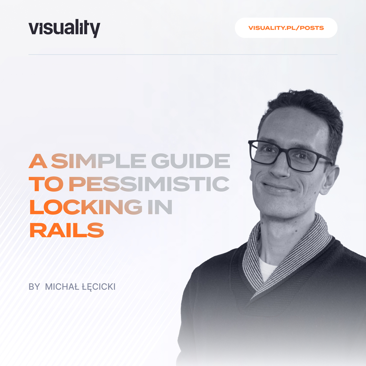 A simple guide to pessimistic locking in Rails - Blog - Visuality